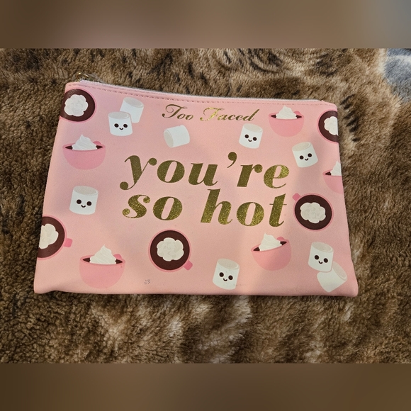 Too Faced | Makeup | Brand New Too Faced Youre So Hot Pouch | Poshmark